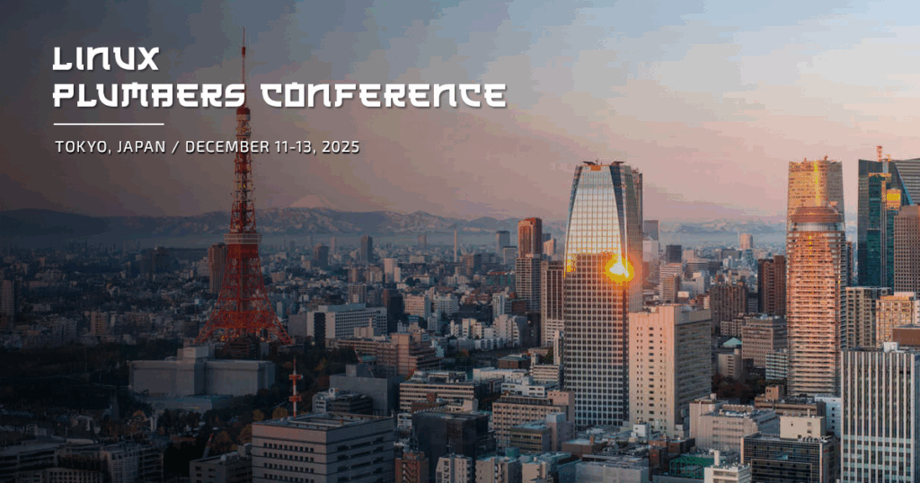 Linux Plumbers Conference 2025 – eBPF